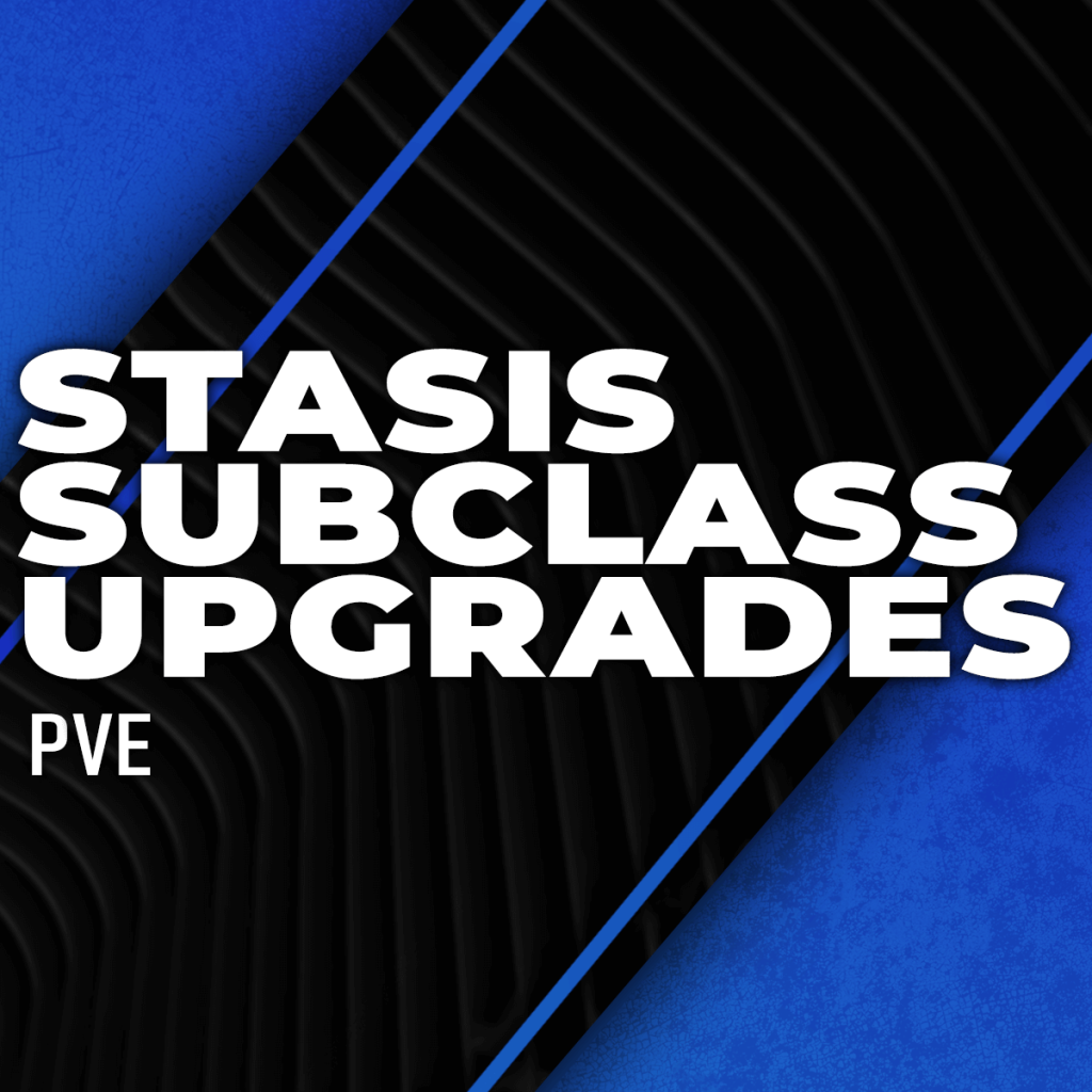 Stasis Subclass Upgrades - Guardian Boost | #1 Boosting, Carry ...