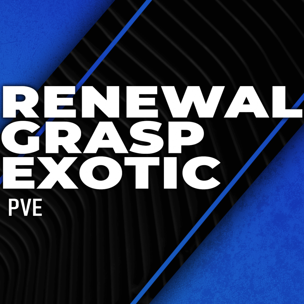 Renewal Grasps Exotic Arms Boosting Guardian Boost 1 Boosting Renewal Grasps Exotic Arms Boosting Guardian Boost 1 Boosting
