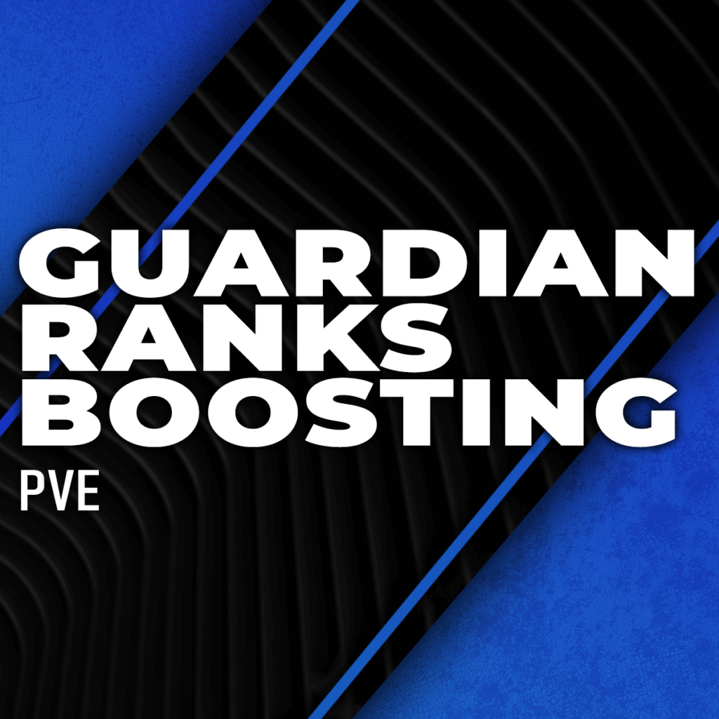 Guardian Ranks Boosting - Guardian Boost | #1 Boosting, Carry ...