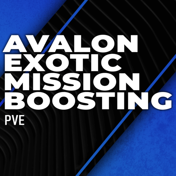 Avalon Exotic Mission Boosting - Guardian Boost | #1 Boosting, Carry & Recovery Service