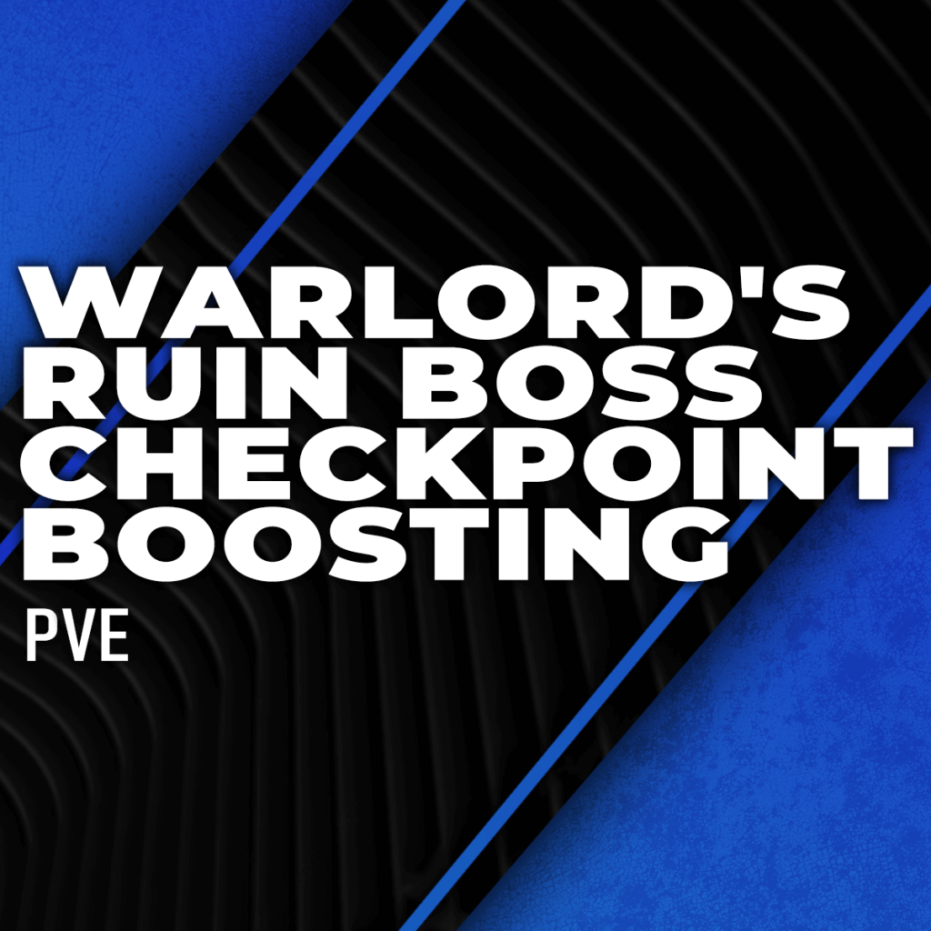 Warlord's Ruin Boss Checkpoint Boosting - Guardian Boost | #1 Boosting ...