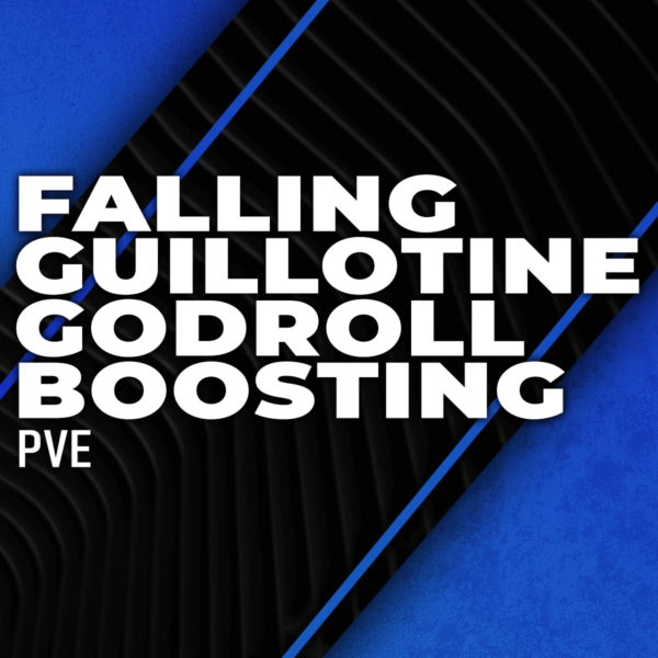 Falling Guillotine Godroll Boosting - Guardian Boost | #1 Boosting ...